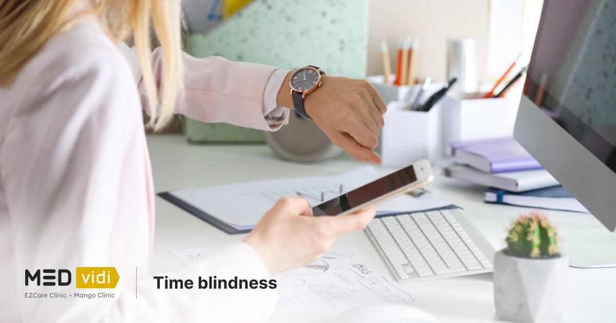 Time Blindness: Link With ADHD & Management Strategies