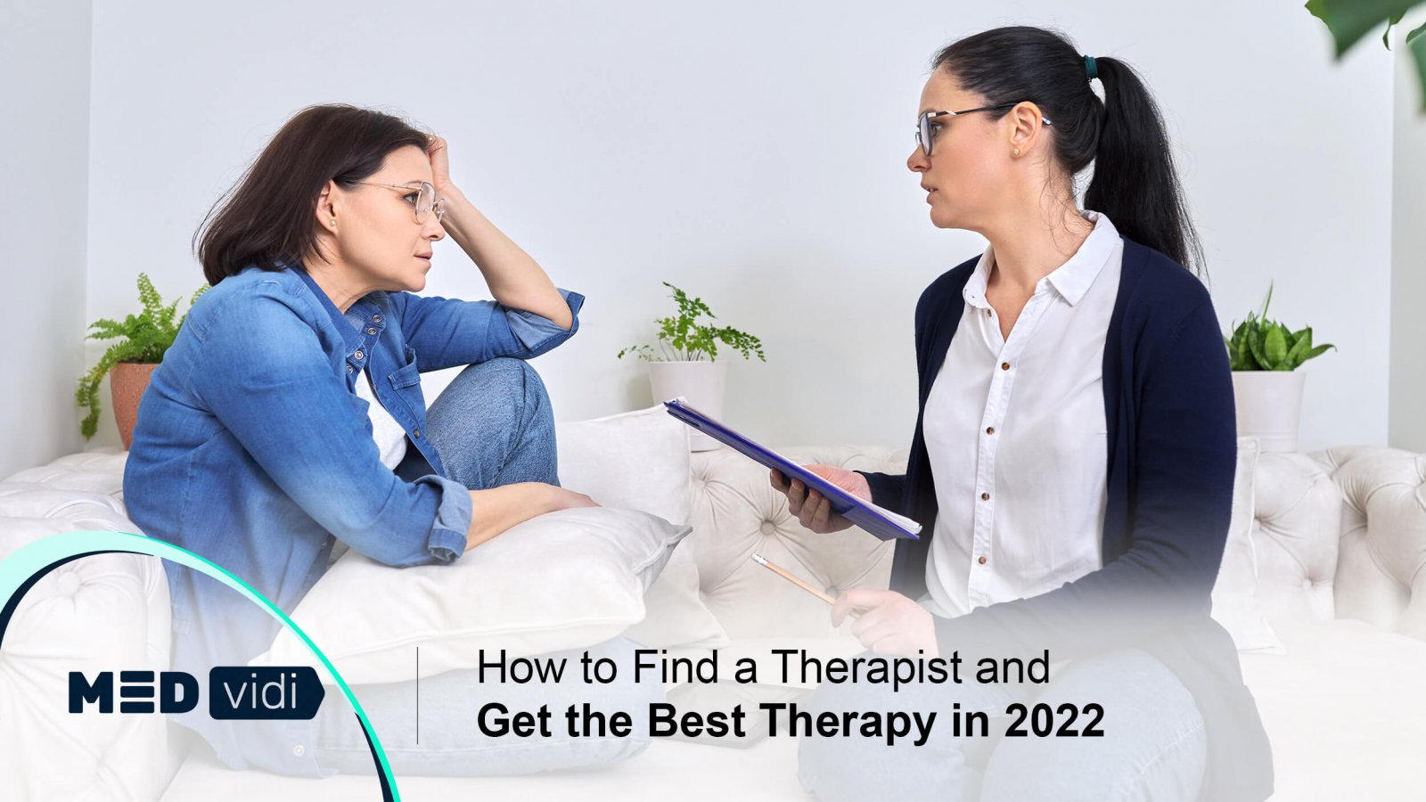 Find a Therapist — Licensed & Most-affordable - MEDvidi