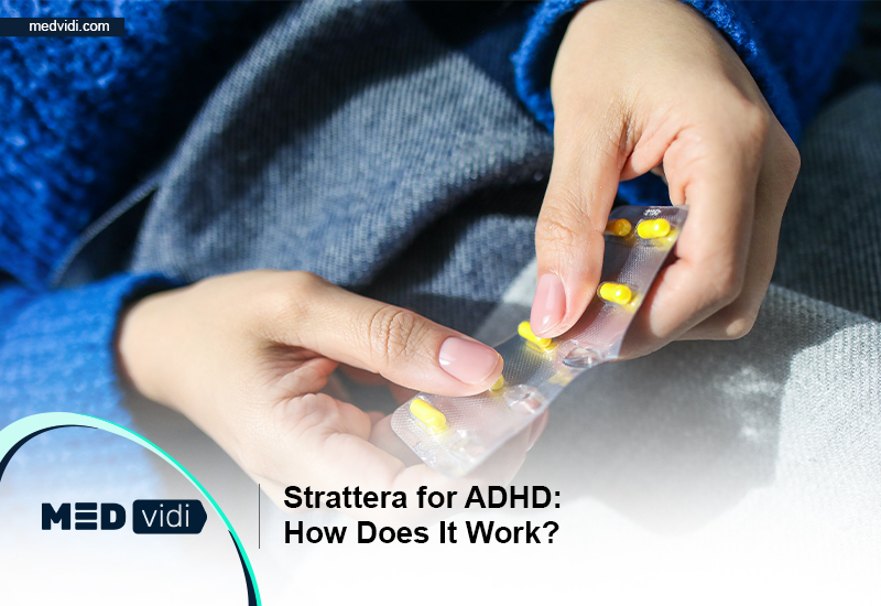 Strattera for ADHD: How does it work? - MEDvidi