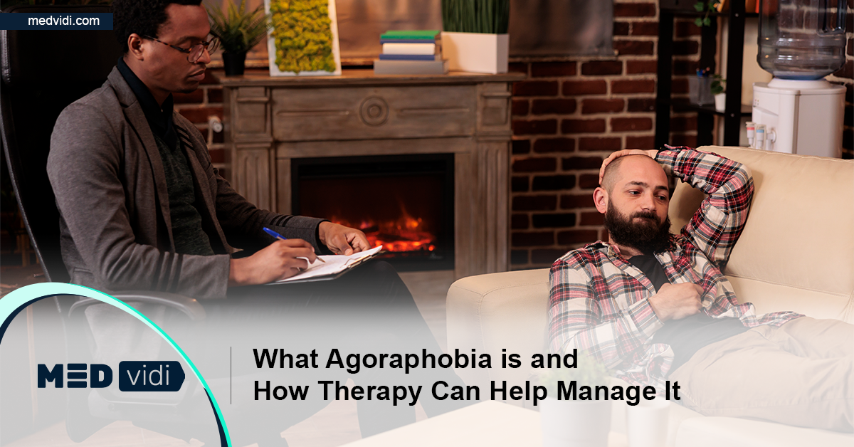 Agoraphobia Definition, Symptoms Explanation, and Treatment - MEDvidi