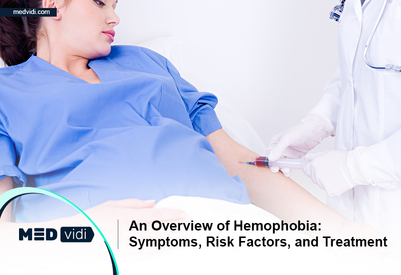 Hemophobia (Fear of Blood): Risk Factors and Treatment - MEDvidi
