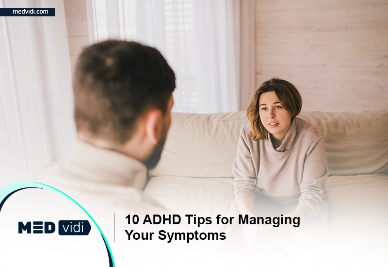 10 Effective Tips for ADHD Self-help - MEDvidi
