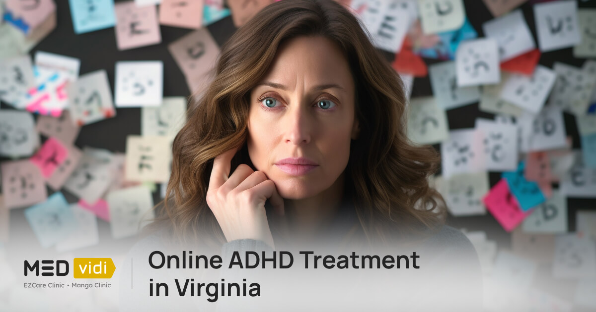 Online ADHD Treatment & Medication in Virginia