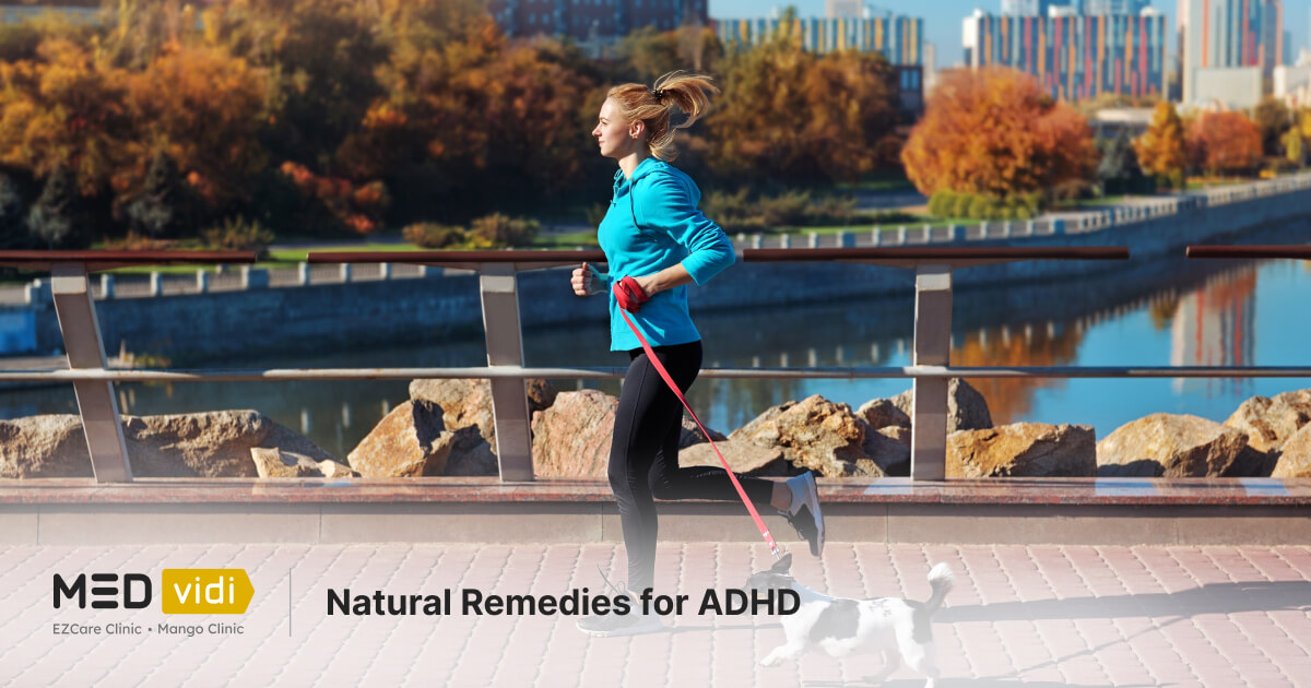Natural Remedies for ADHD: Holistic Treatments to Help Adults with ADD/ADHD