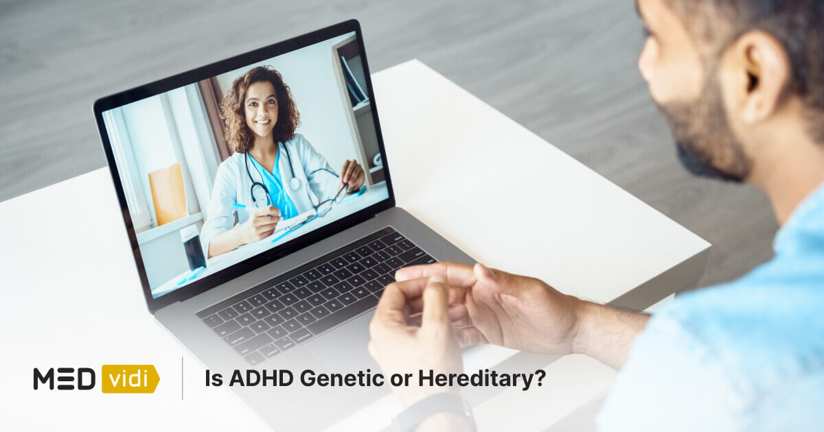 Is ADHD Hereditary? Exploring the Genetic Factors and Inheritance
