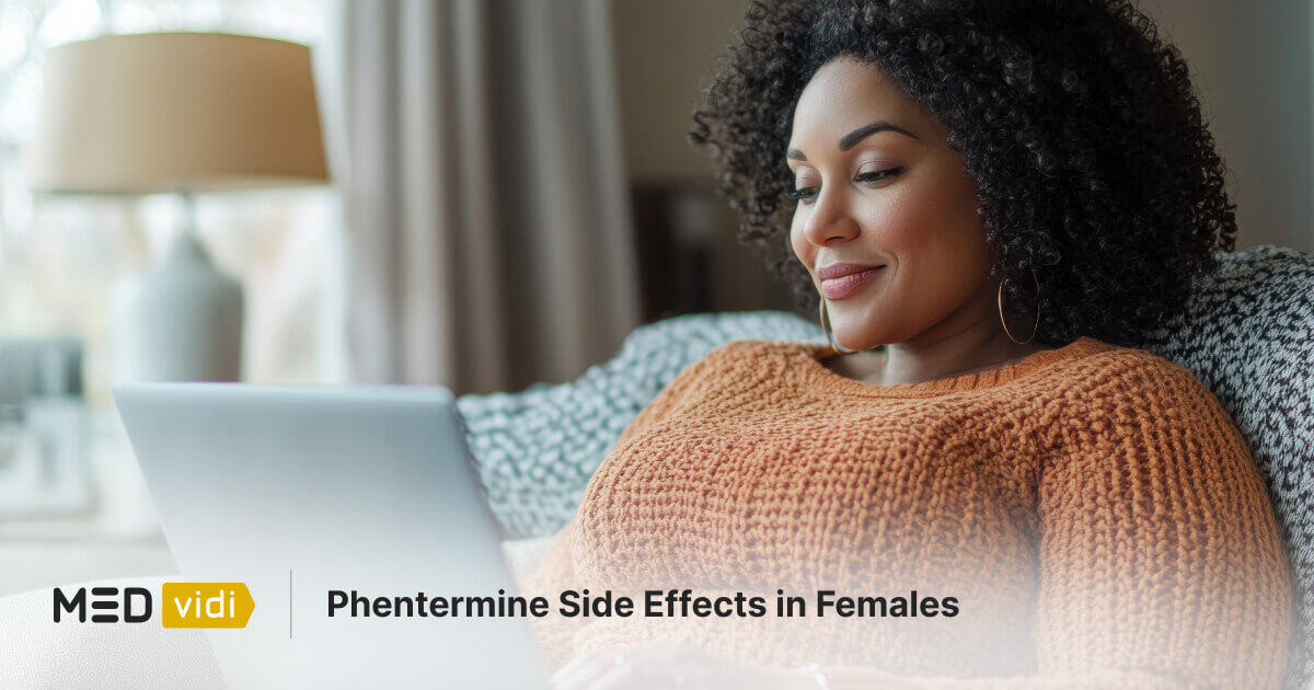 Phentermine Side Effects in Females: What to Watch Out for as a Woman