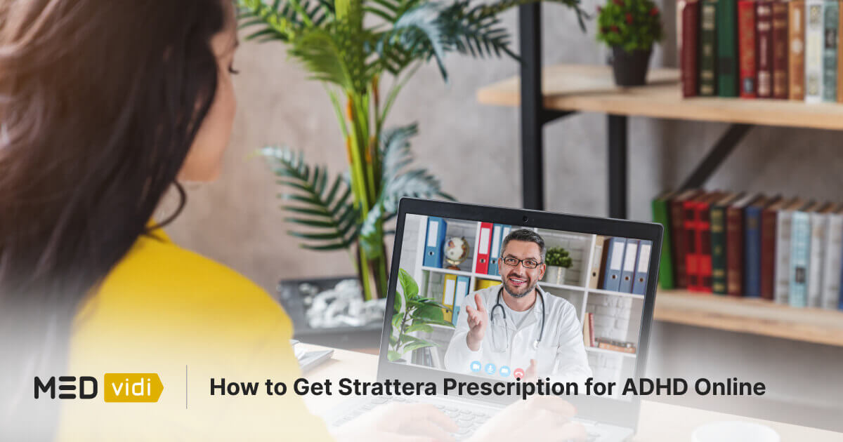 Get a Strattera (atomoxetine) Prescription Online – Consult in 24h