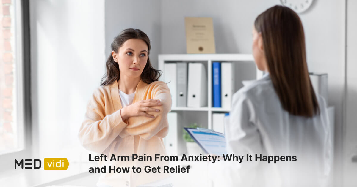 Left Arm Pain from Anxiety or Panic: Causes, Symptoms & Relief