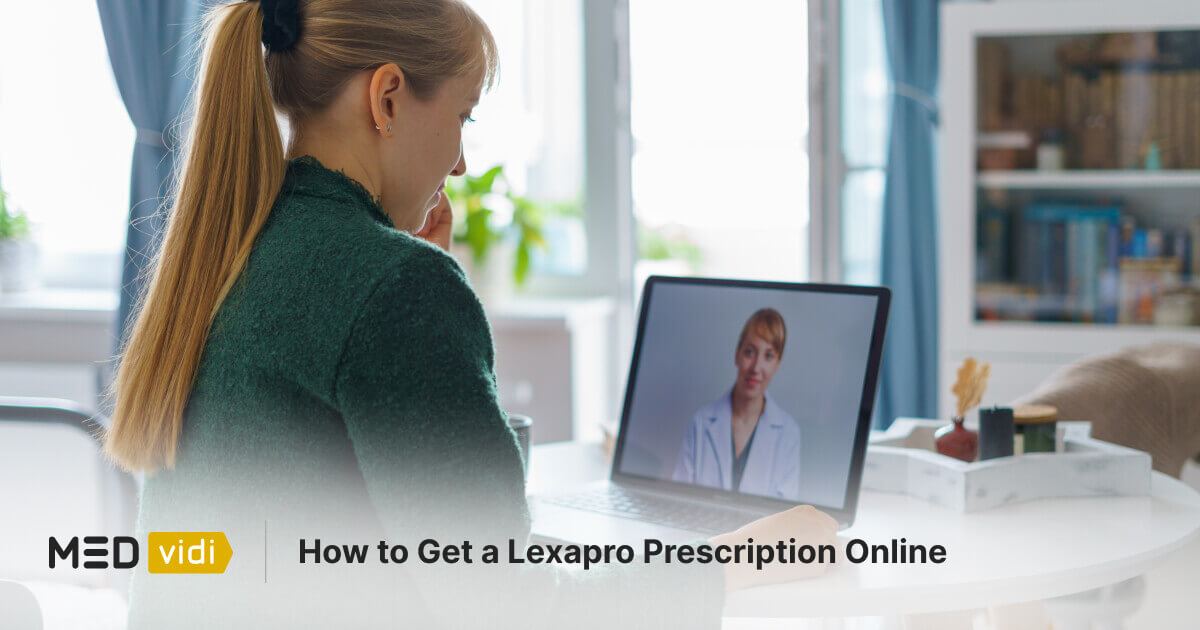 How to Get Lexapro Prescription Online