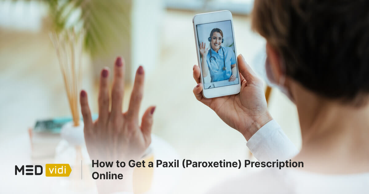 How to Get Paroxetine (Paxil) Prescription Online