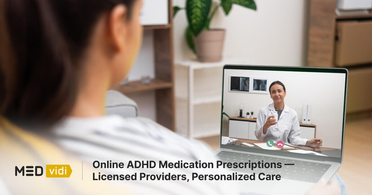ADHD Medication Prescription Online – Safe & Reliable Care